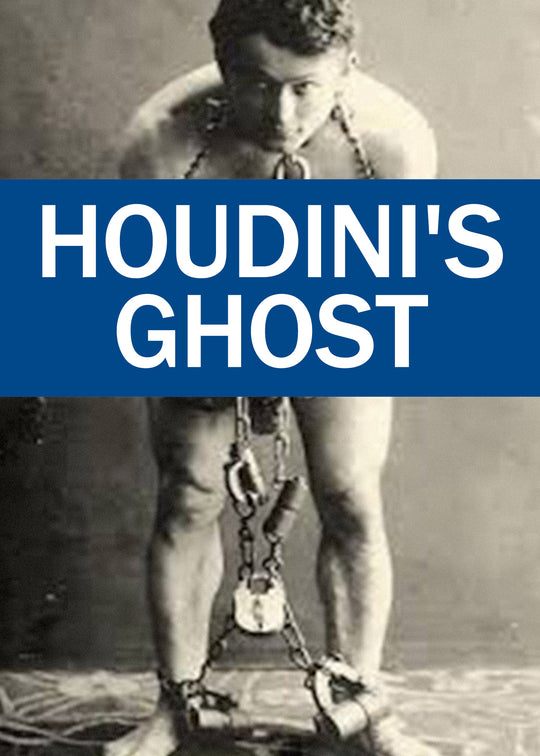 HOUDINI'S GHOST by Jay Sankey | Magic22